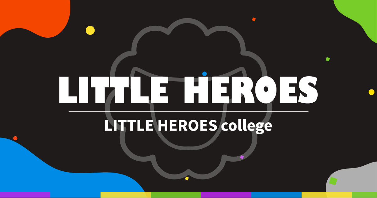 LITTLE HEROES